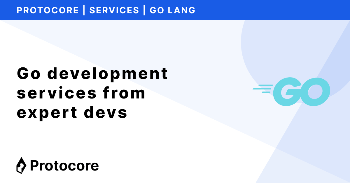 Protocore - Web Development Go - Web Application Development Services